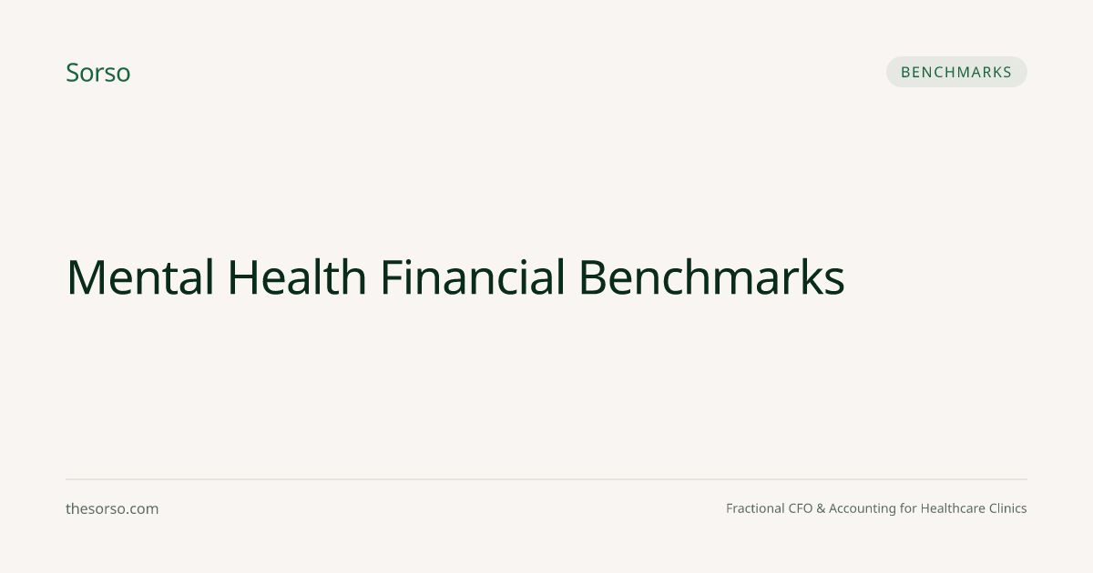 Mental Health Financial Benchmarks | Sorso